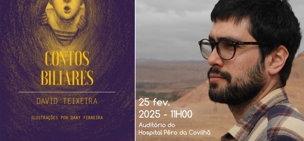 David Teixeira apresenta “Contos Biliares” dia 25 na ULS Cova da Beira